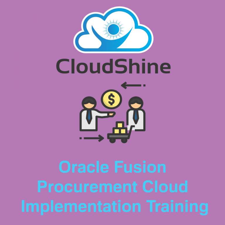Oracle Fusion Cloud Procurement Certification and Training | CloudShine