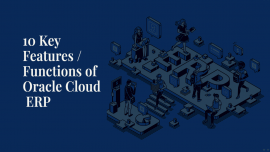 Oracle ERP Cloud (Fusion) vs Oracle EBS (Comparison Summary) - CloudShine