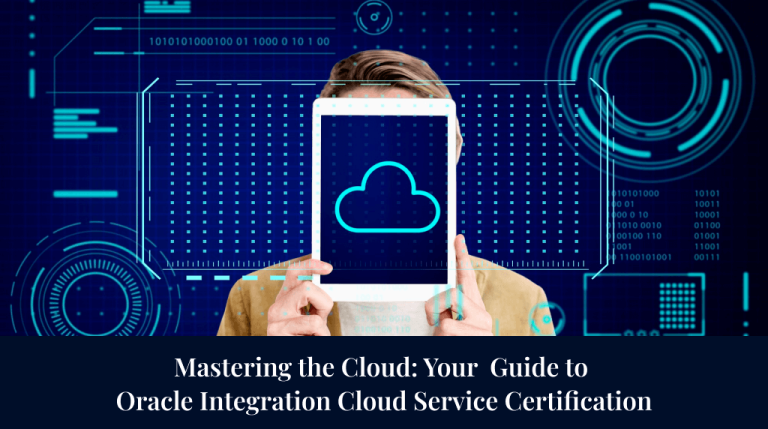 A Step-by-Step Guide to Implementing Oracle Integration Cloud - CloudShine